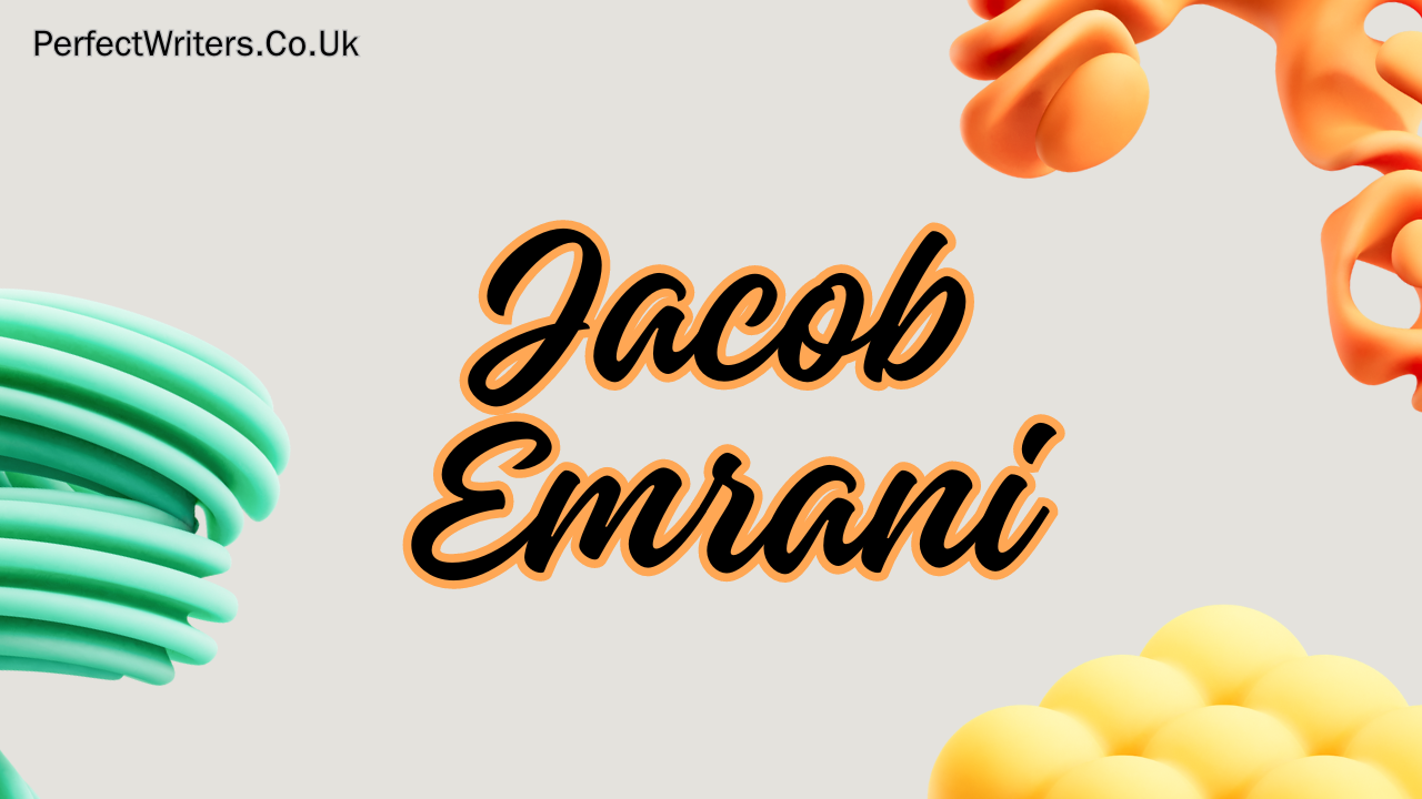 Jacob Emrani Net Worth 2024, Wife, Age, Height, Weight