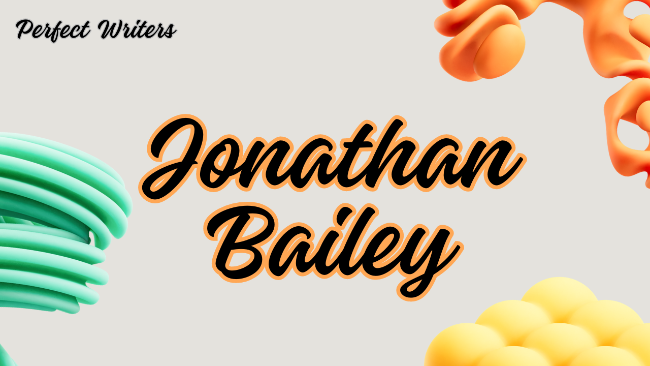 Jonathan Bailey Net Worth 2024, Wife, Age, Height, Weight
