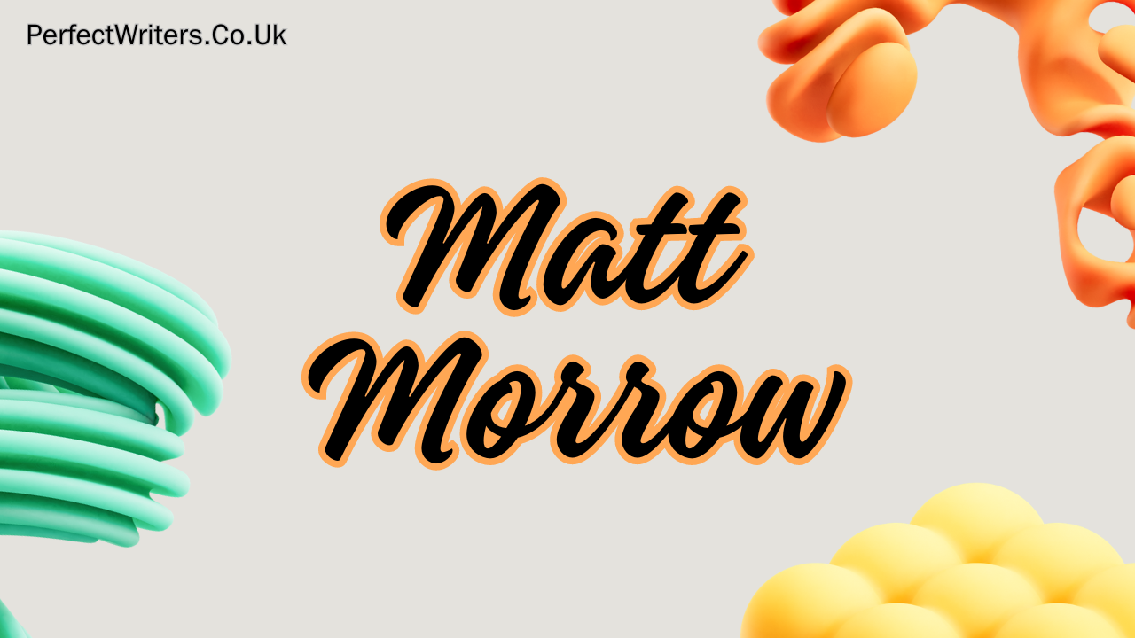 Matt Morrow Net Worth 2024, Wife, Age, Height, Weight