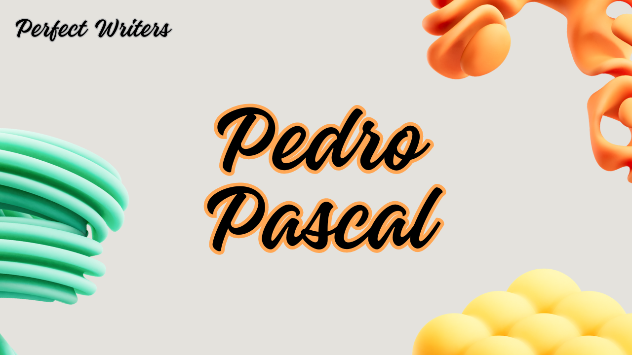 Pedro Pascal Net Worth 2024, Wife, Age, Height, Weight